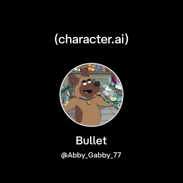 Chat with Bullet | character.ai | AI Chat, Reimagined–Your Words. Your ...