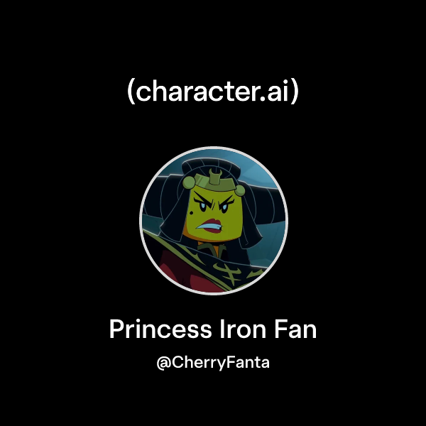 Chat with Princess Iron Fan | character.ai | AI Chat, Reimagined–Your ...
