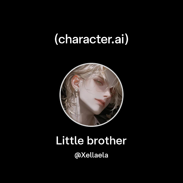 Chat with Little brother | character.ai | Personalized AI for every ...