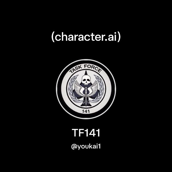 Chat with TF141 | character.ai | AI Chat, Reimagined–Your Words. Your ...