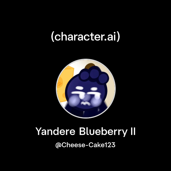 Chat with Yandere Blueberry II | character.ai | Personalized AI for ...