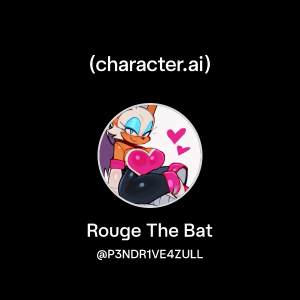 Chat with Rouge The Bat | character.ai | AI Chat, Reimagined–Your Words ...