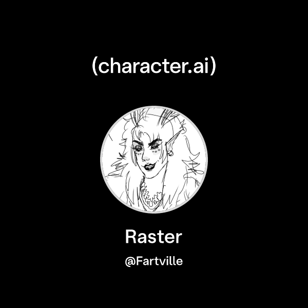 Chat with Raster | character.ai | AI Chat, Reimagined–Your Words. Your ...