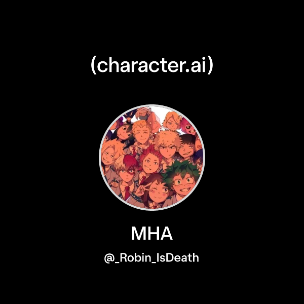 Chat with MHA | character.ai | AI Chat, Reimagined–Your Words. Your World.