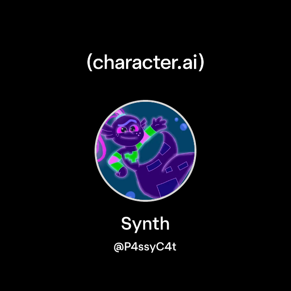 Chat with Synth | character.ai | Personalized AI for every moment of ...