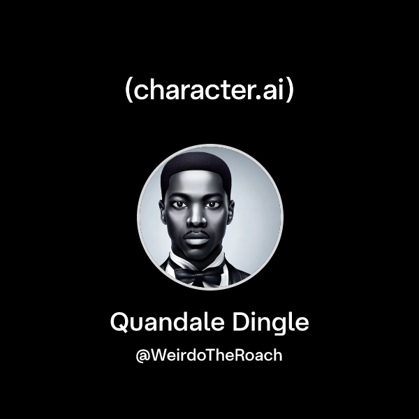 Chat with Quandale Dingle | character.ai | Personalized AI for every moment of your day