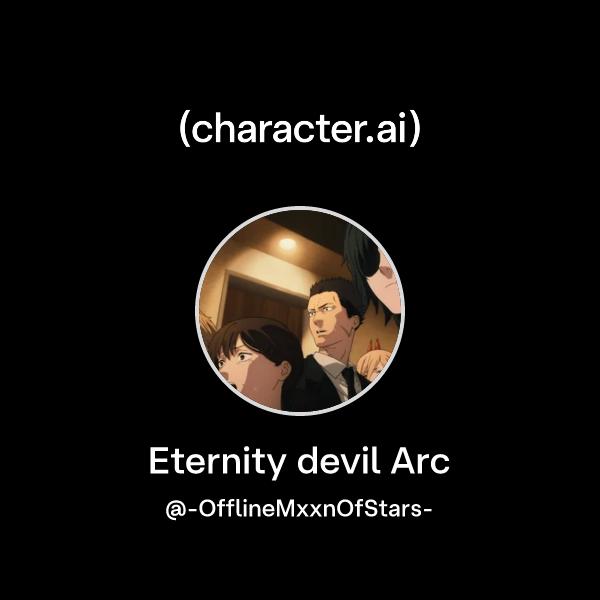Chat with Eternity devil Arc | character.ai | AI Chat, Reimagined–Your Words. Your World.