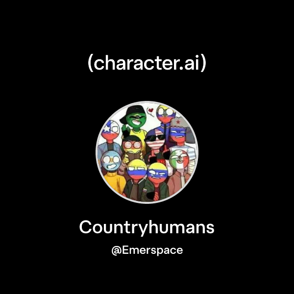 Chat with Countryhumans | character.ai | AI Chat, Reimagined–Your Words ...