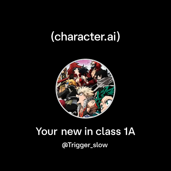 Chat with Your new in class 1A | character.ai | AI Chat, Reimagined–Your Words. Your World.