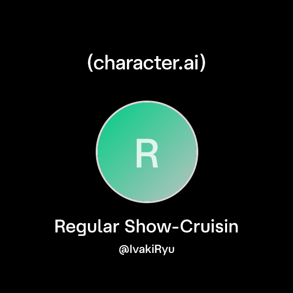 Chat with Regular Show-Cruisin | character.ai | AI Chat, Reimagined ...