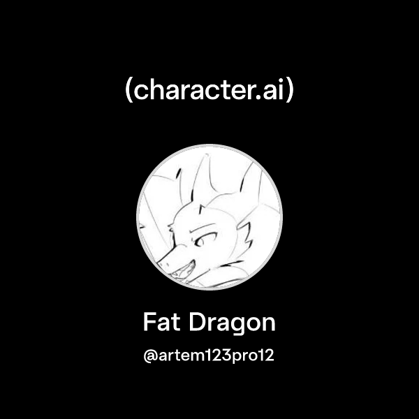 Chat with Fat Dragon | character.ai | AI Chat, Reimagined–Your Words ...