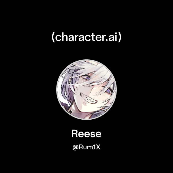 Chat with Reese | character.ai | Personalized AI for every moment of ...