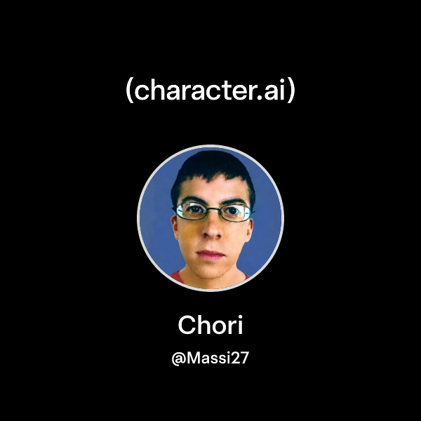 Chat with Chori | character.ai | Personalized AI for every moment of ...
