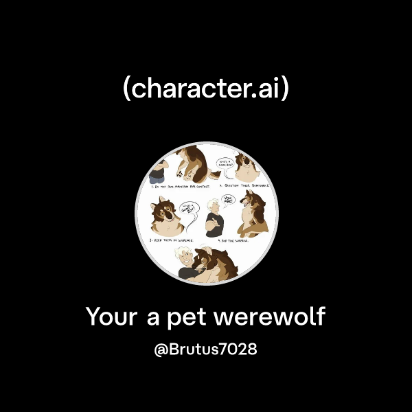 Chat with Your a pet werewolf | character.ai | Personalized AI for ...