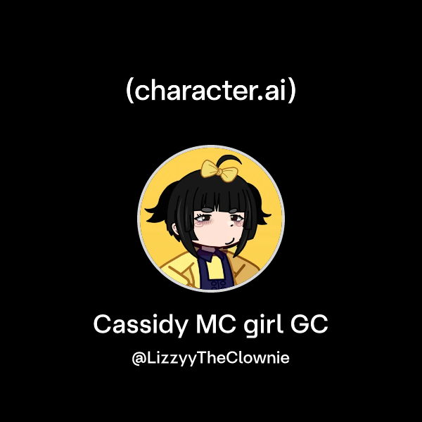 Chat with Cassidy MC girl GC | character.ai | Personalized AI for every ...