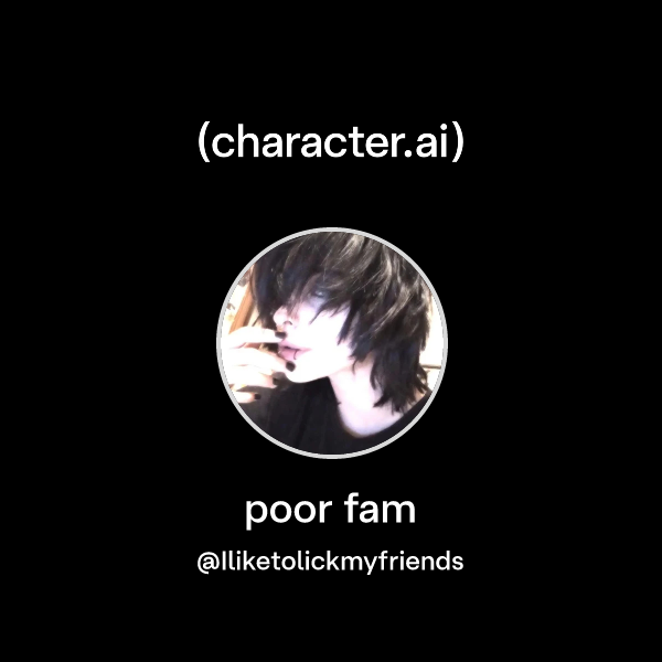 Chat with poor fam | character.ai | AI Chat, Reimagined–Your Words ...