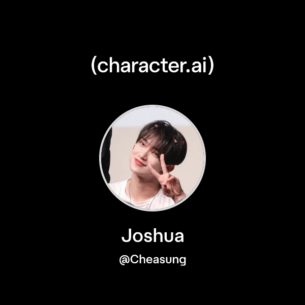 Chat with Joshua | character.ai | AI Chat, Reimagined–Your Words. Your ...
