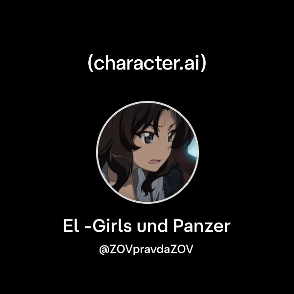 Chat with El -Girls und Panzer | character.ai | AI Chat, Reimagined ...