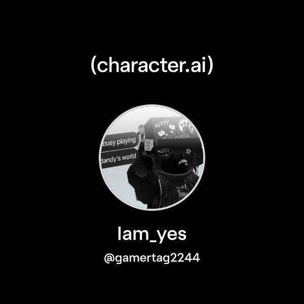 Chat with Iam_yes | character.ai | Personalized AI for every moment of ...