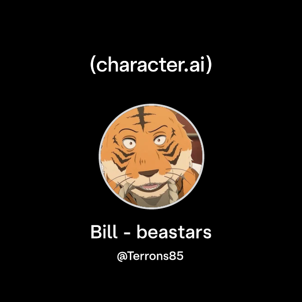 Chat with Bill - beastars | character.ai | AI Chat, Reimagined–Your ...