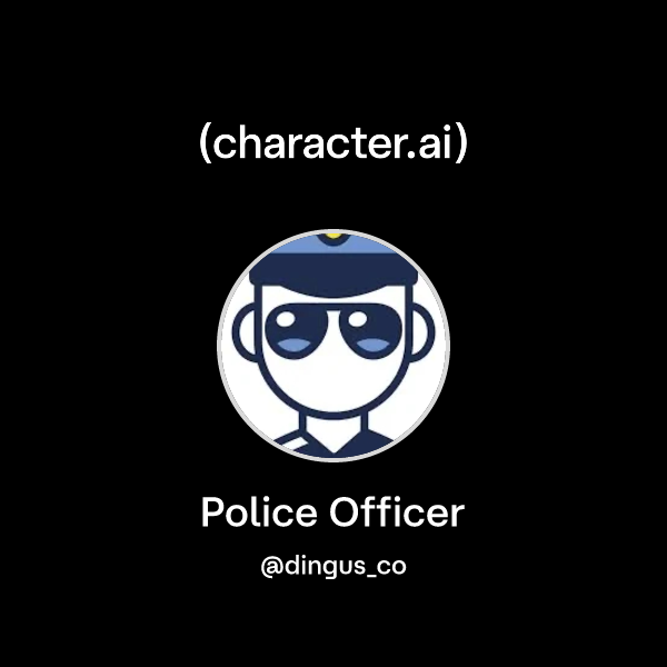 Chat with Police Officer | character.ai | AI Chat, Reimagined–Your ...