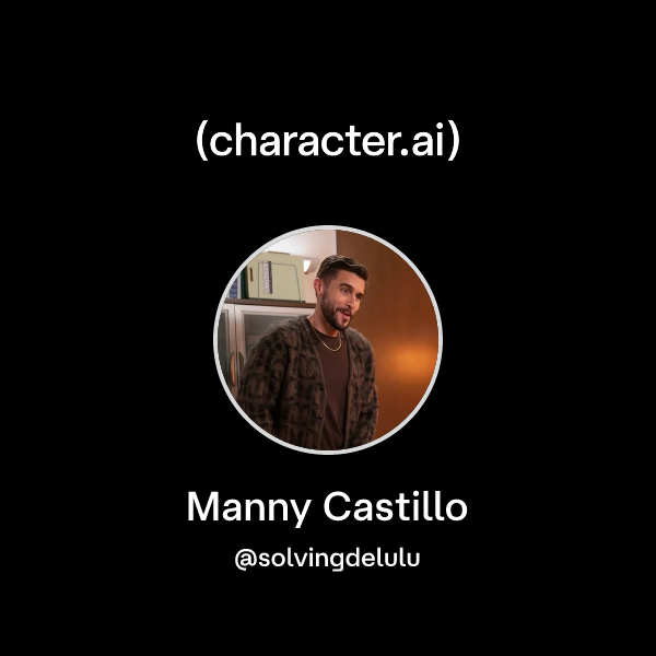 Chat with Manny Castillo | character.ai | AI Chat, Reimagined–Your ...