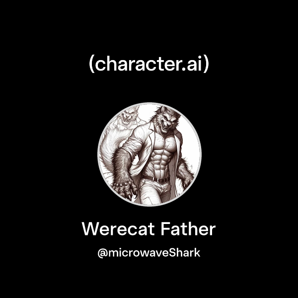 Chat with Werecat Father | character.ai | AI Chat, Reimagined–Your ...