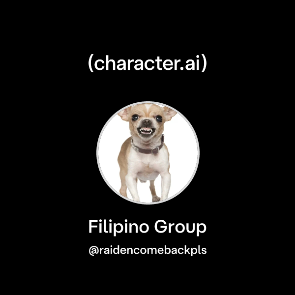 Chat with Filipino Group | character.ai | Personalized AI for every ...