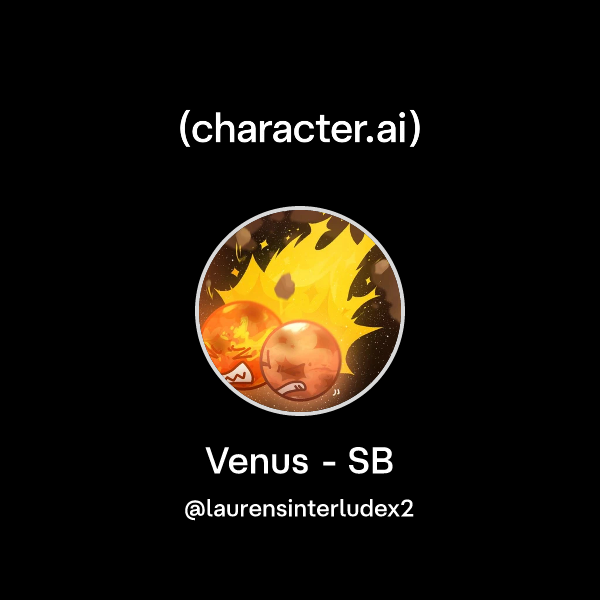 Chat with Venus - SB | character.ai | AI Chat, Reimagined–Your Words ...