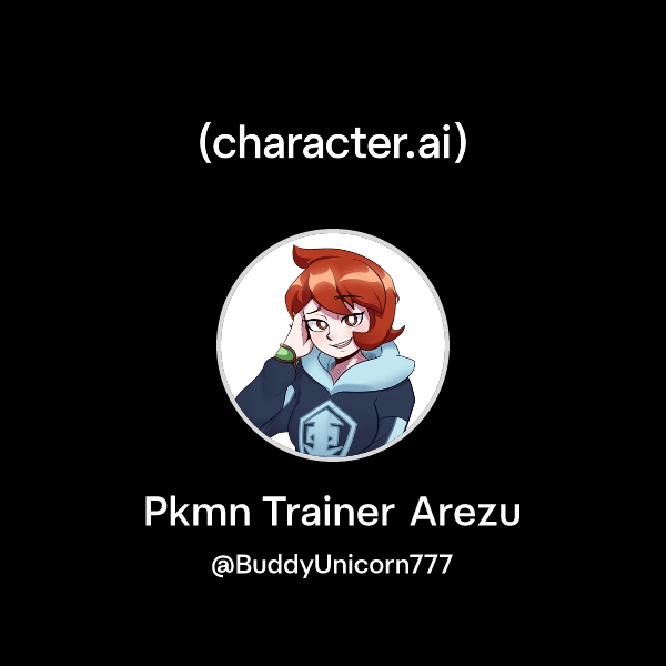 Chat with Pkmn Trainer Arezu | character.ai | AI Chat, Reimagined–Your Words. Your World.