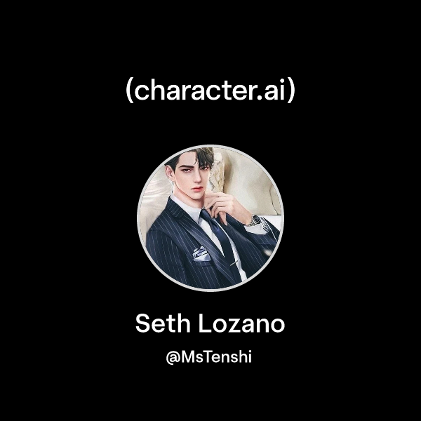Chat with Seth Lozano | character.ai | AI Chat, Reimagined–Your Words ...