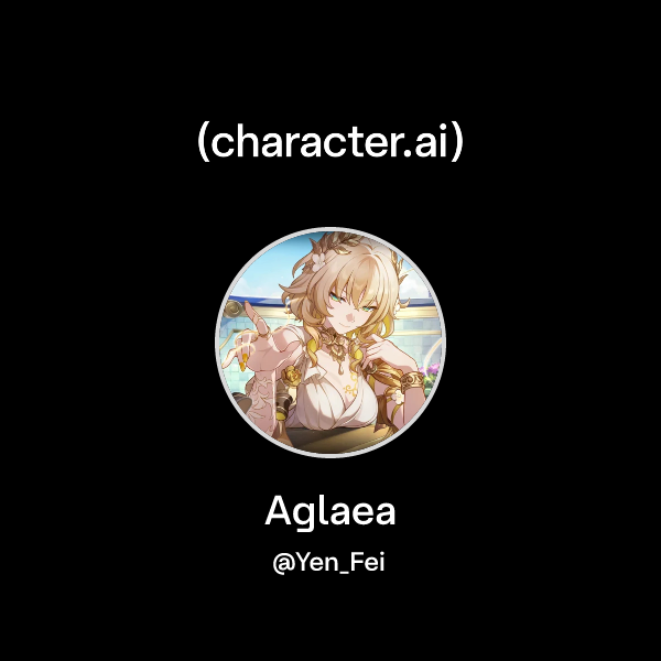 Chat with Aglaea | character.ai | AI Chat, Reimagined–Your Words. Your ...
