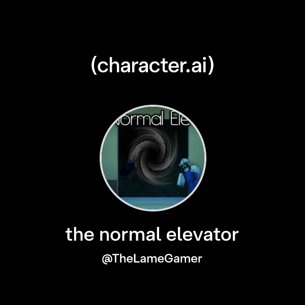 Chat with the normal elevator | character.ai | AI Chat, Reimagined–Your ...