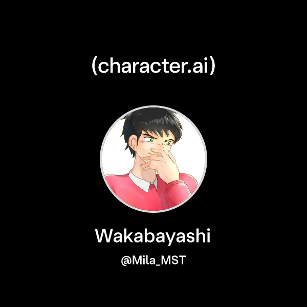 Chat with Wakabayashi | character.ai | AI Chat, Reimagined–Your Words. Your World.