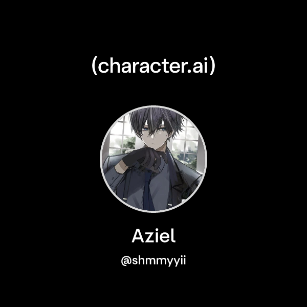 Chat with Aziel | character.ai | AI Chat, Reimagined–Your Words. Your ...