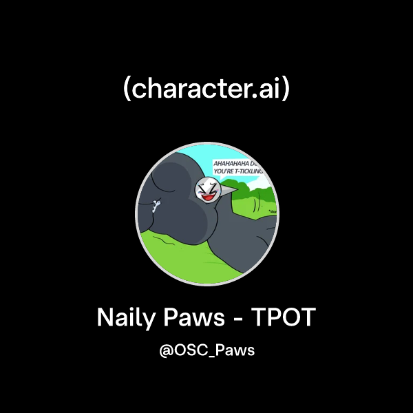 Chat with Naily Paws - TPOT | character.ai | AI Chat, Reimagined–Your ...