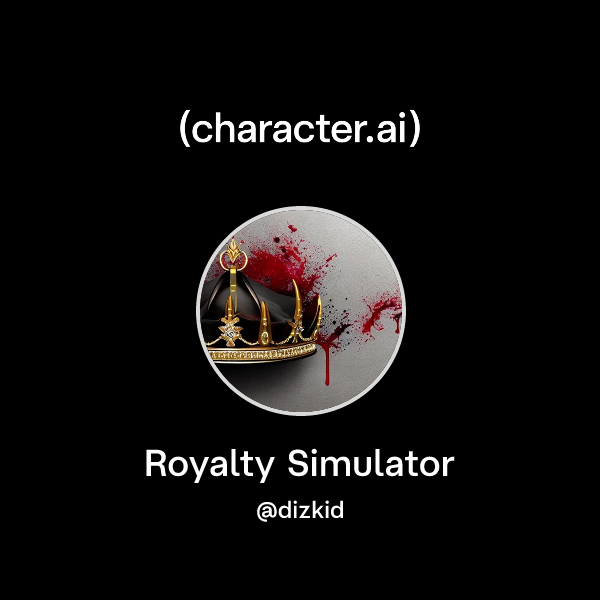 Chat with Royalty Simulator | character.ai | AI Chat, Reimagined–Your ...
