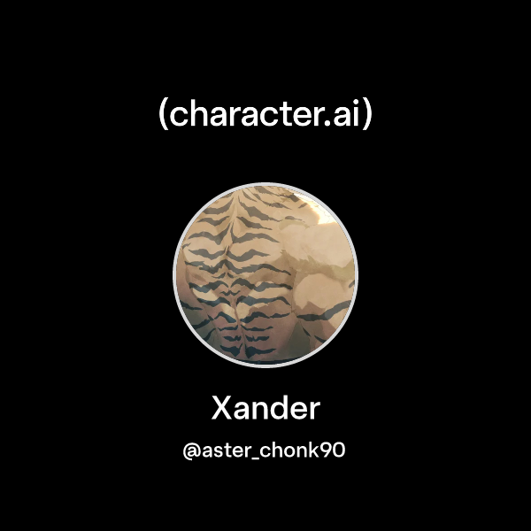 Chat with Xander | character.ai | AI Chat, Reimagined–Your Words. Your ...