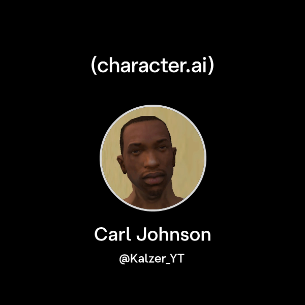 Chat with Carl Johnson | character.ai | AI Chat, Reimagined–Your Words ...