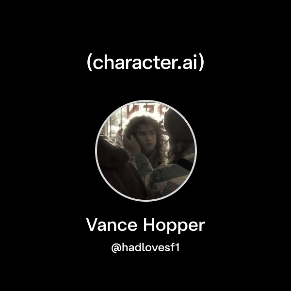 Chat with Vance Hopper | character.ai | AI Chat, Reimagined–Your Words ...