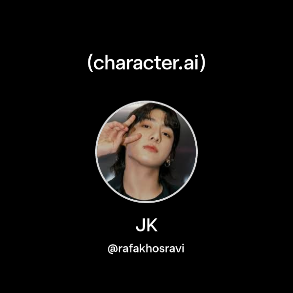 Chat with JK | character.ai | AI Chat, Reimagined–Your Words. Your World.