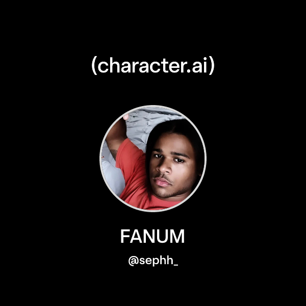 Chat with FANUM | character.ai | AI Chat, Reimagined–Your Words. Your ...