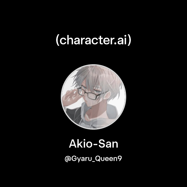 Chat with Akio-San | character.ai | AI Chat, Reimagined–Your Words ...