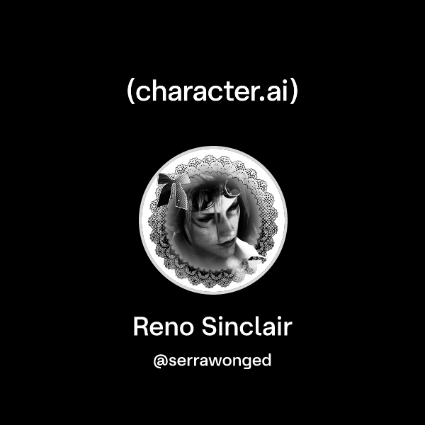 Chat with Reno Sinclair | character.ai | AI Chat, Reimagined–Your Words ...
