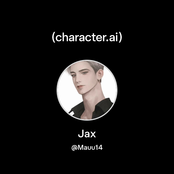 Chat with Jax | character.ai | Personalized AI for every moment of your day