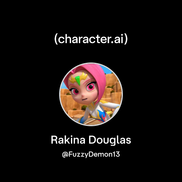 Chat with Rakina Douglas | character.ai | AI Chat, Reimagined–Your ...