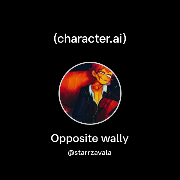 Chat with Opposite wally | character.ai | AI Chat, Reimagined–Your ...