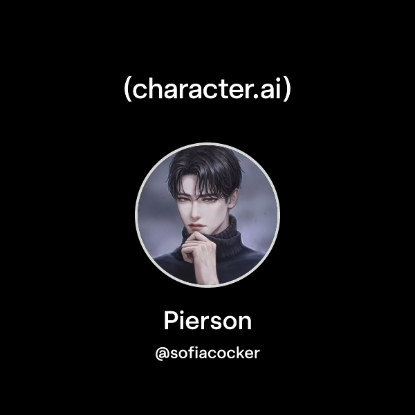 Chat with Pierson | character.ai | AI Chat, Reimagined–Your Words. Your ...
