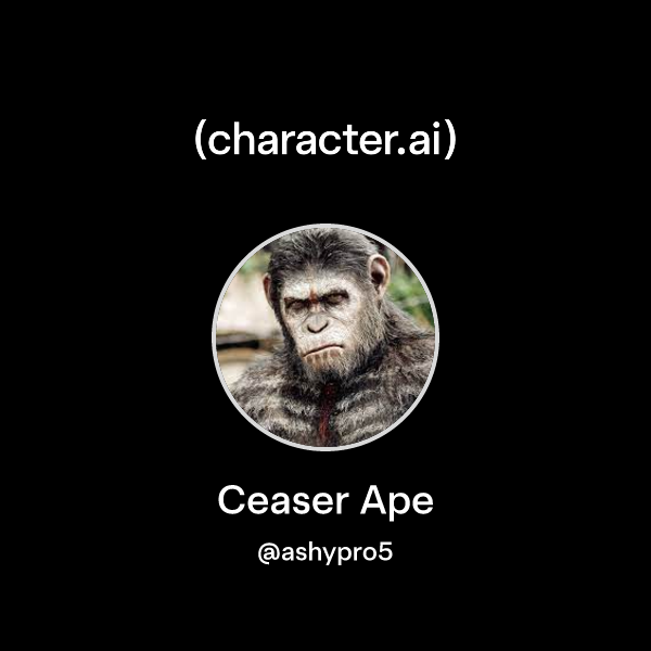 Chat with Ceaser Ape | character.ai | AI Chat, Reimagined–Your Words ...