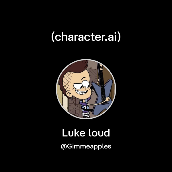 Chat with Luke loud | character.ai | AI Chat, Reimagined–Your Words ...